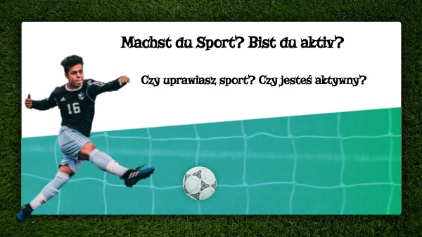 Machst du Sport? Bist du aktiv? | Genially