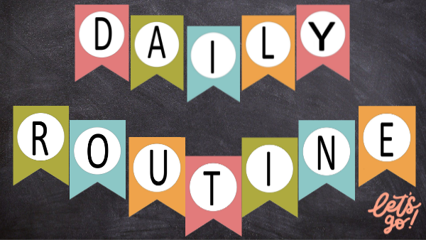 DAILY ROUTINE | Genially