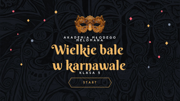 Wielkie bale w karnawale | Genially
