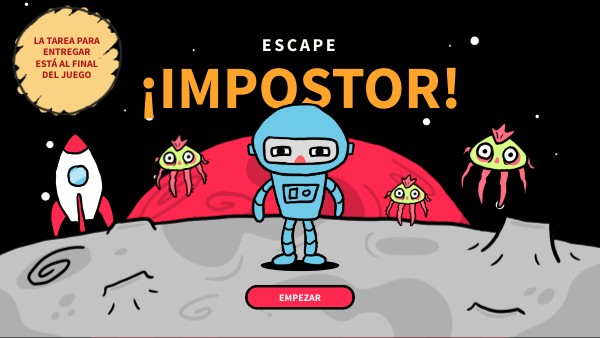 Escape impostor (2º) | Genially