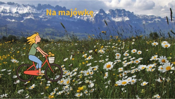 Na majówkę klasa 5a,b | Genially