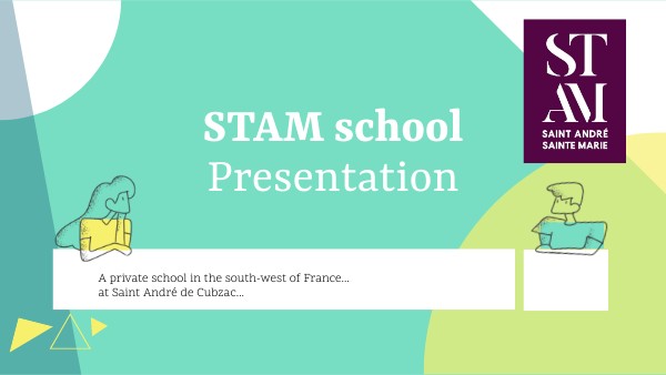 Karine & Christelle- STAM school Presentation