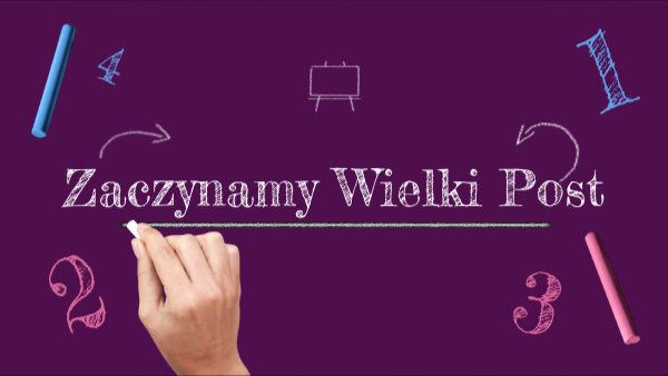 KLASY 1 - 3 Zaczynamy Wielki Post | Genially
