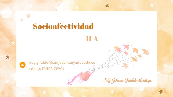 Socioafectividad 11°A | Genially