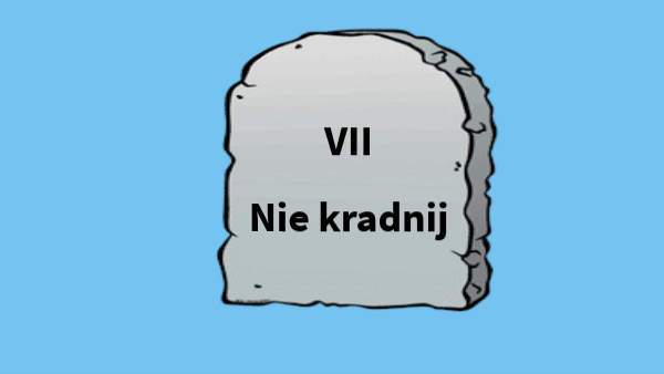 3 klasa przykazanie 7 i 10 | Genially