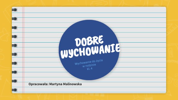 dobre wychowanie kl4 | Genially
