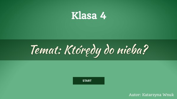 Którędy do nieba? Dekalog | Genially