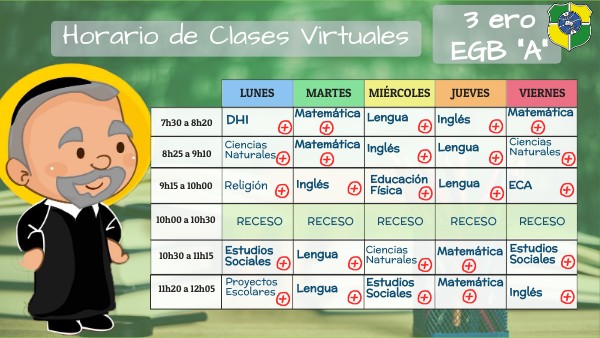 Horario de Clases Virtuales Tercero EGB "A" | Genially