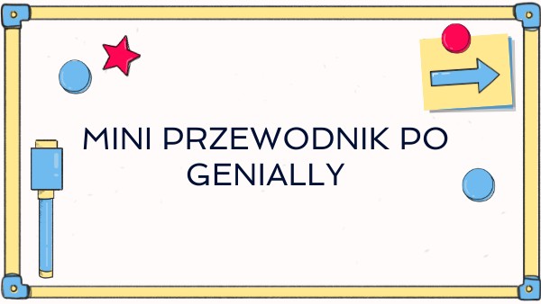 Mini przewodnik po genially