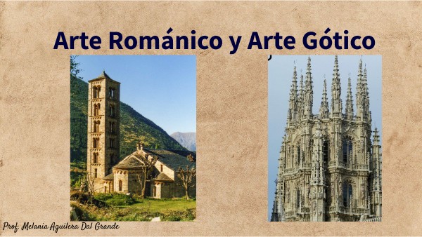 Arte Románico y Arte Gótico | Genially