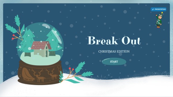 Break Out. Christmas edition.
