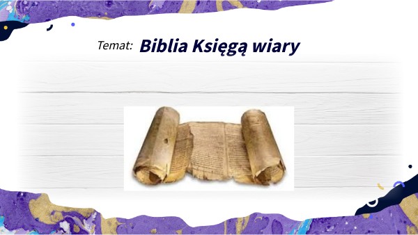 kl. 5 Biblia Księgą wiary. | Genially