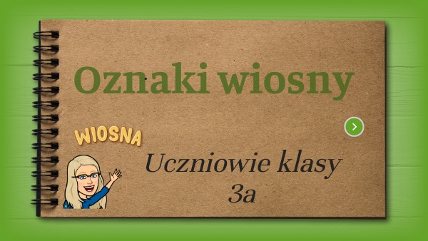 Wiosenne znaki klasa 3a