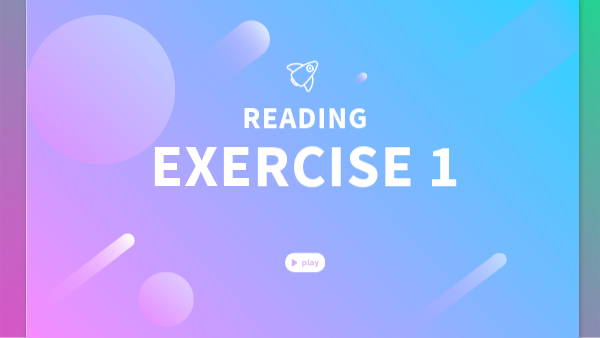 READING EXERCISE | Genially