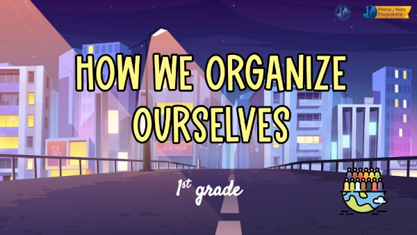 23-24. 5. HOW WE ORGANIZE OURSELVES | Genially