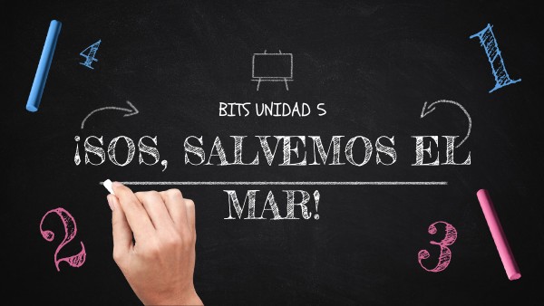 BITS UNIDAD 5. SEGUNDO | Genially