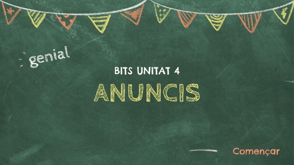 Bits Unitat 4 | Genially