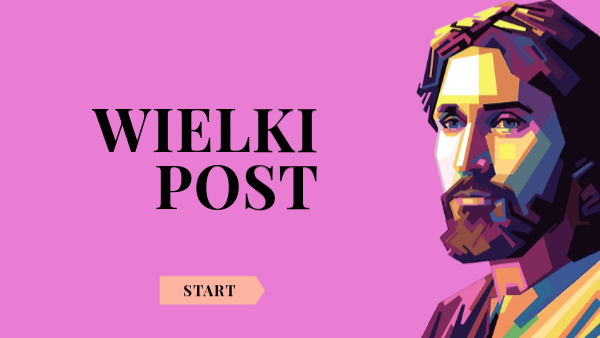 Wielki Post kl. 5 | Genially