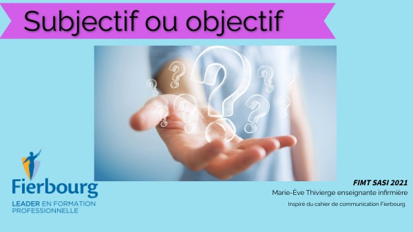 Objectif ou subjectif_FIMT