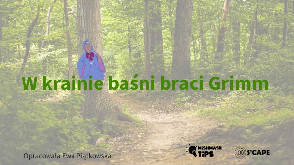 W krainie Baśni Braci Grimm | Genially