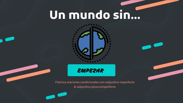 Un mundo sin | Genially