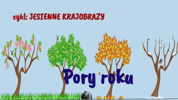 36. Pory roku NT 2 | Genially