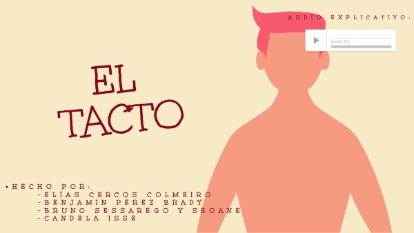 EL TACTO | Genially