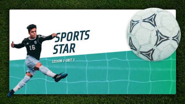 LESSON 2 UNIT 3 TIGER 3 | Genially