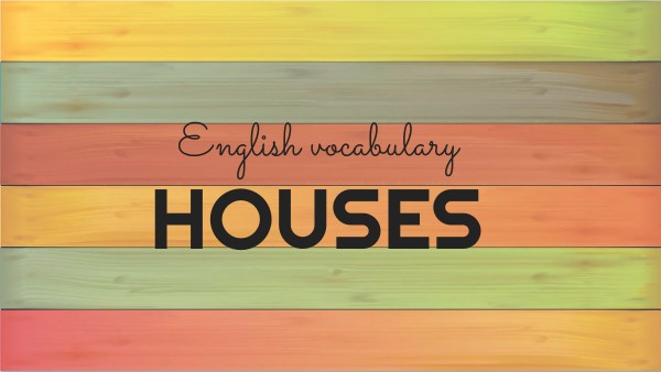 House vocabulary | Genially