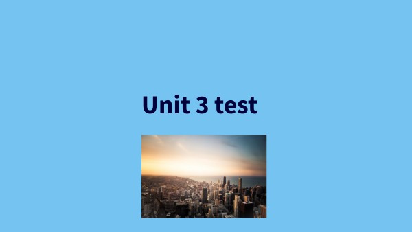 Unit 3 test | Genially