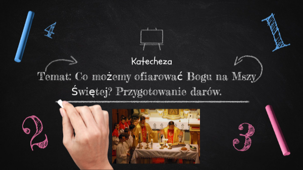 Ofiarowanie - Msza Święta by N.CH. | Genially