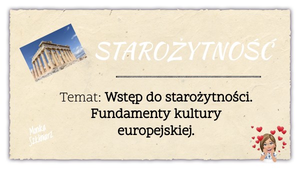 Fundamenty kultury europejskiej | Genially