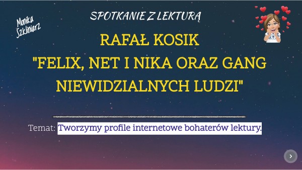 Rafał Kosik Felix, Net i Nika 3