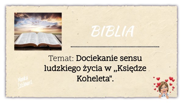 Dociekanie sensu ludzkiego życia w Księdze Koheleta | Genially
