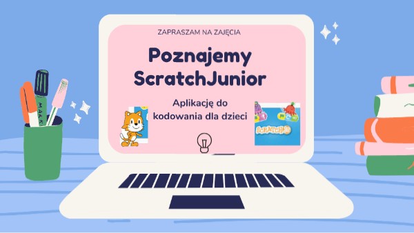 Scratch Junior | Genially