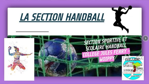 SECTION HANDBALL - Coll Jules Ferry de WOIPPY | Genially