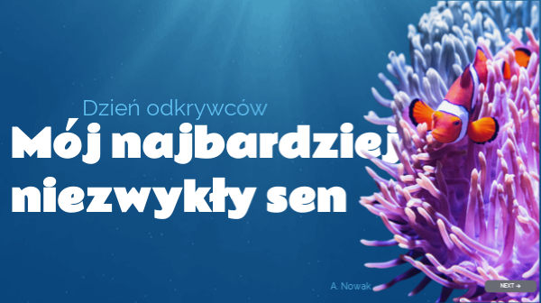 Mój najbardziej niezwykły sen