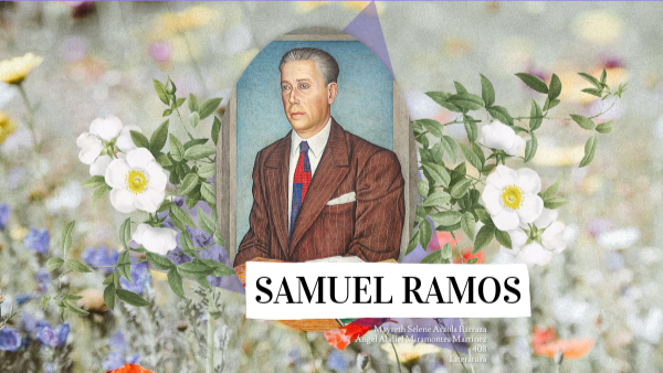 Samuel Ramos.
