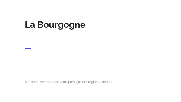 La Bourgogne | Genially