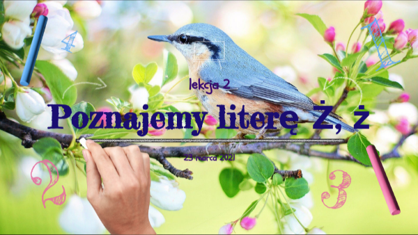 Lekcja 23.03.2021 litera ż | Genially