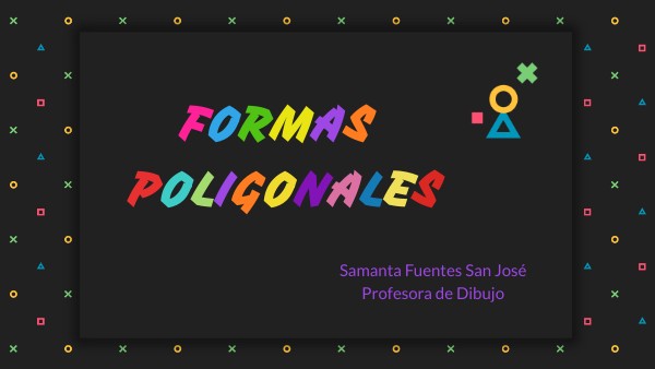 Formas Poligonales | Genially