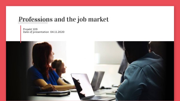 Professions and the job market presentation