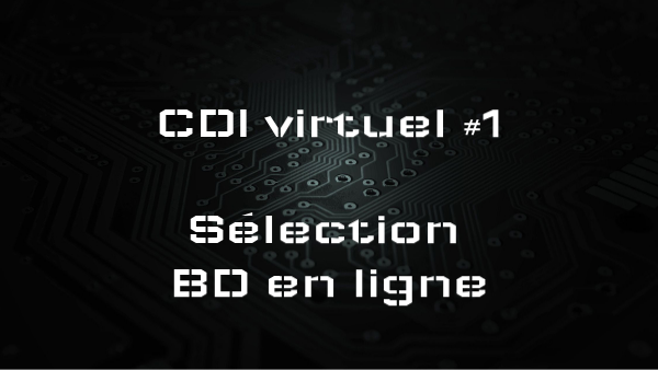 CDI virtuel : sélection BD