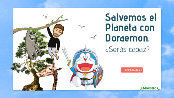 Salvemos el planeta con Doraemon | Genially