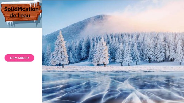 Solidification de l'eau 5eme | Genially