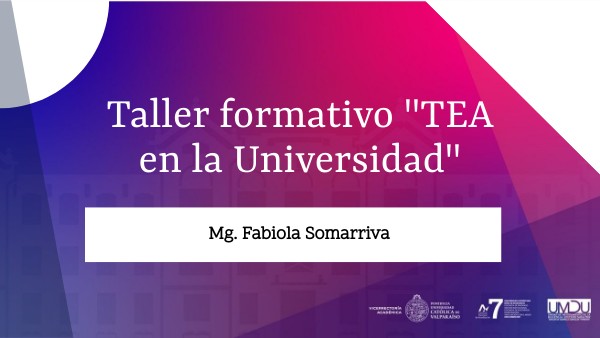 Taller TEA en la Universidad | Genially