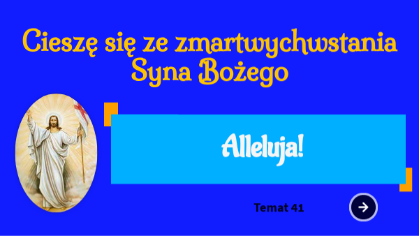 kl. 1 Cieszę się ze zmartwychwstania Syna Bożego | Genially