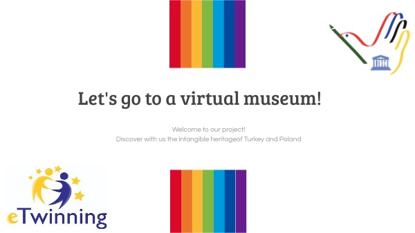 Results of eTwinning project Let's go to a virtual museum | Genially