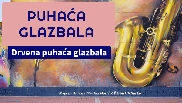 Drvena puhaća glazbala | Genially
