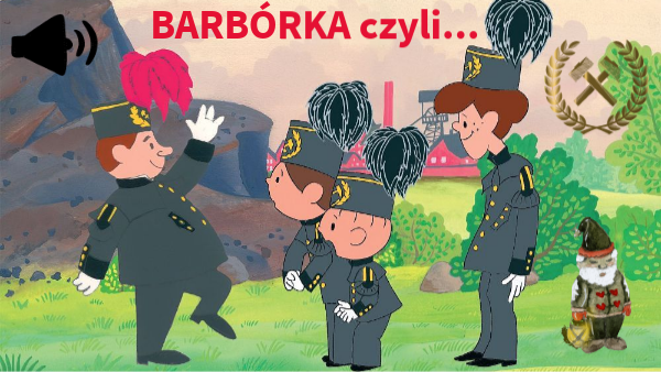 Barbórka | Genially